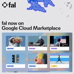 fal is now available through Google Cloud Marketplace